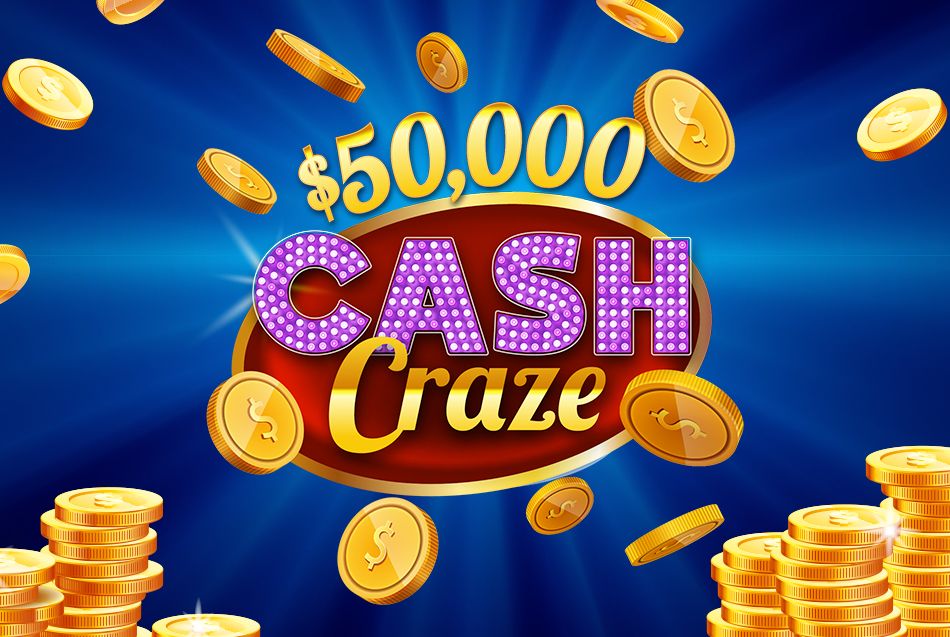 $50,000 Cash Craze | Casino Del Sol