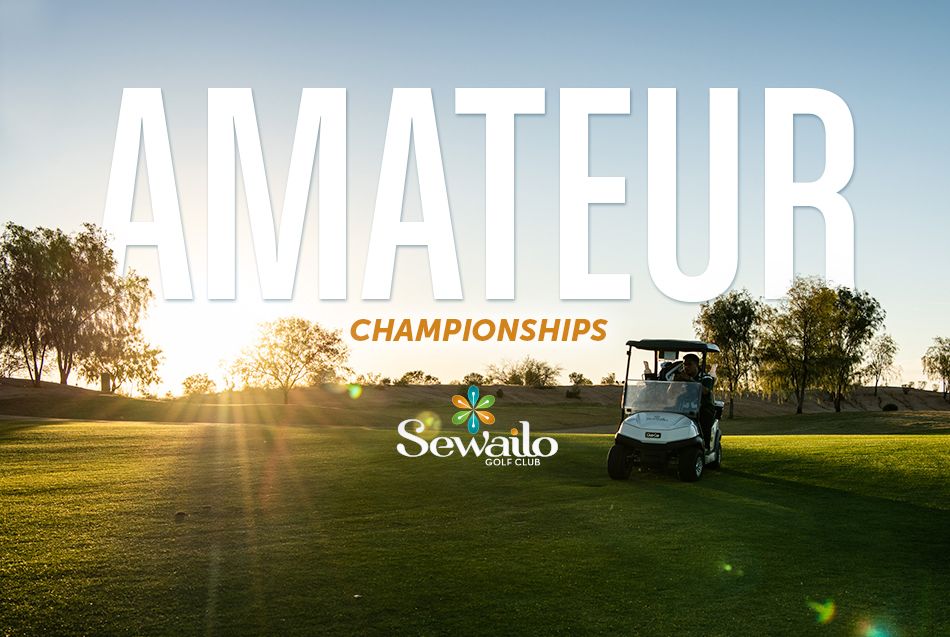 Sewailo Amateur Championship | Casino Del Sol