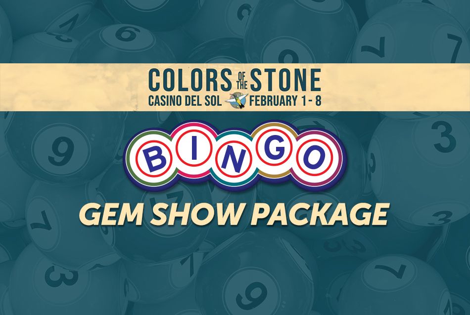 Bingo Gem Show Package | Casino Del Sol